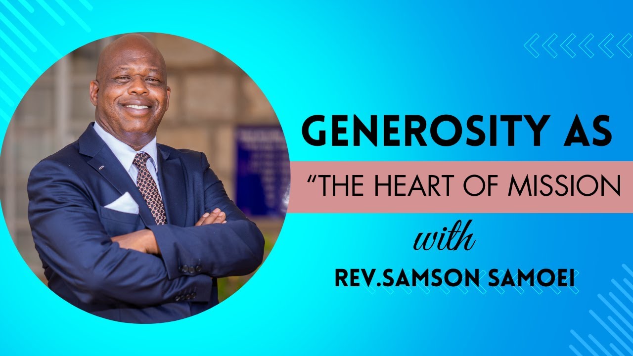 Live Now! Cultivating a Heart for Mission with Rev. Samson Samoei - YouTube