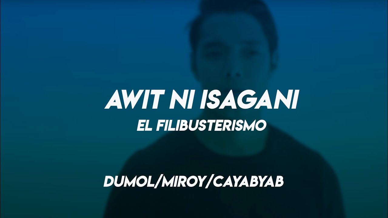 AWIT NI ISAGANI (Isagani's Soliloquy) - El Filibusterismo The Musical ...