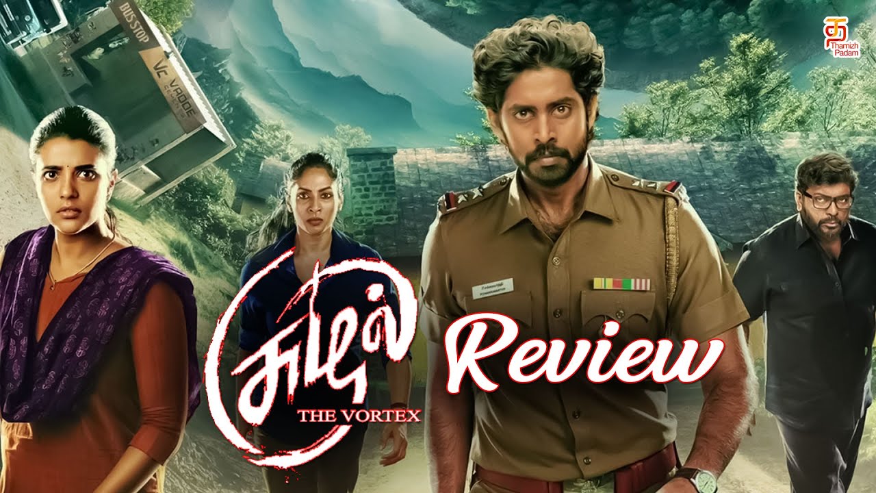 Suzhal Tamil Web Series Review | Kathir | Aishwarya Rajesh ...