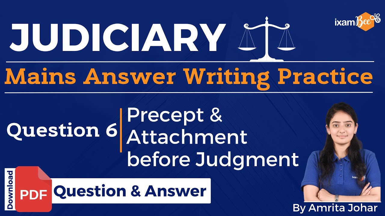 Judiciary Mains Answer Writing Practice Question 6 | Precept and ...