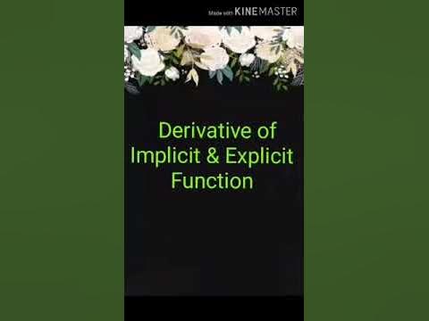 Derivative of Implicit and Explicit Function - YouTube