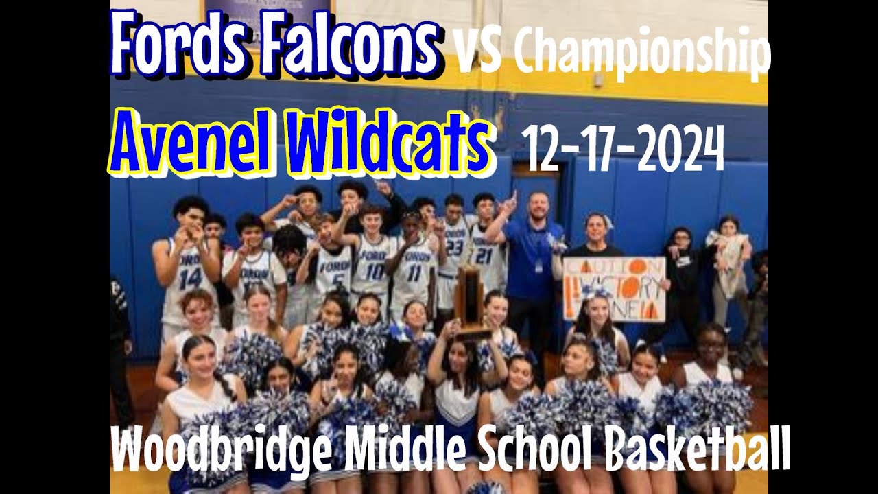 Middle School Basketball Championship Fords Falcons vs Avenel Wildcats ...