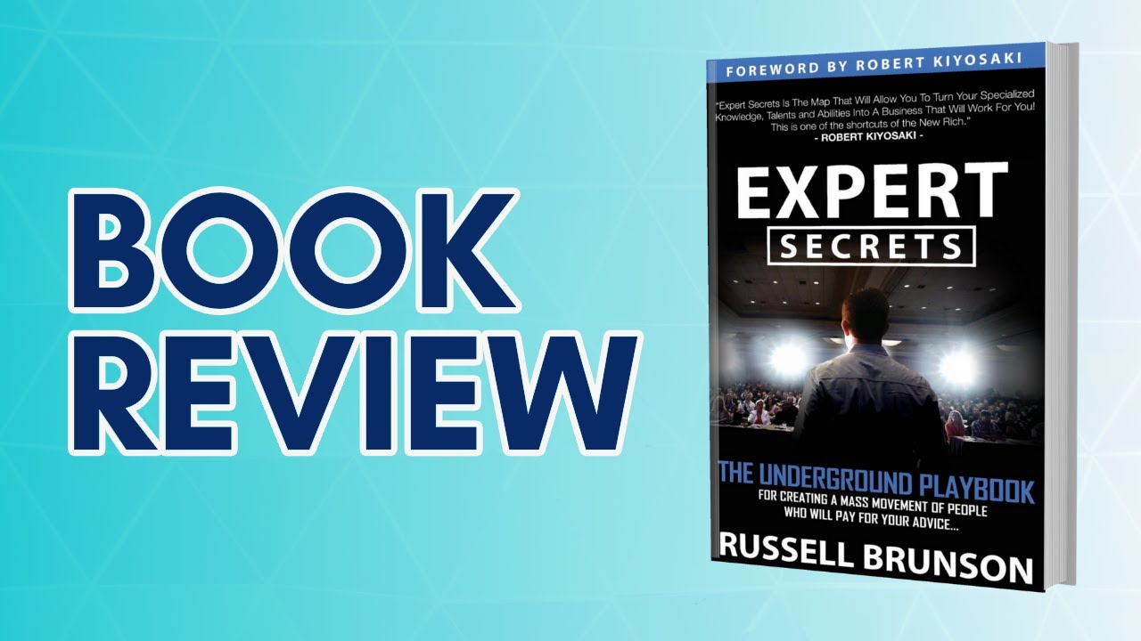 Expert Secrets by Russell Brunson - Book Review - Become The Expert ...