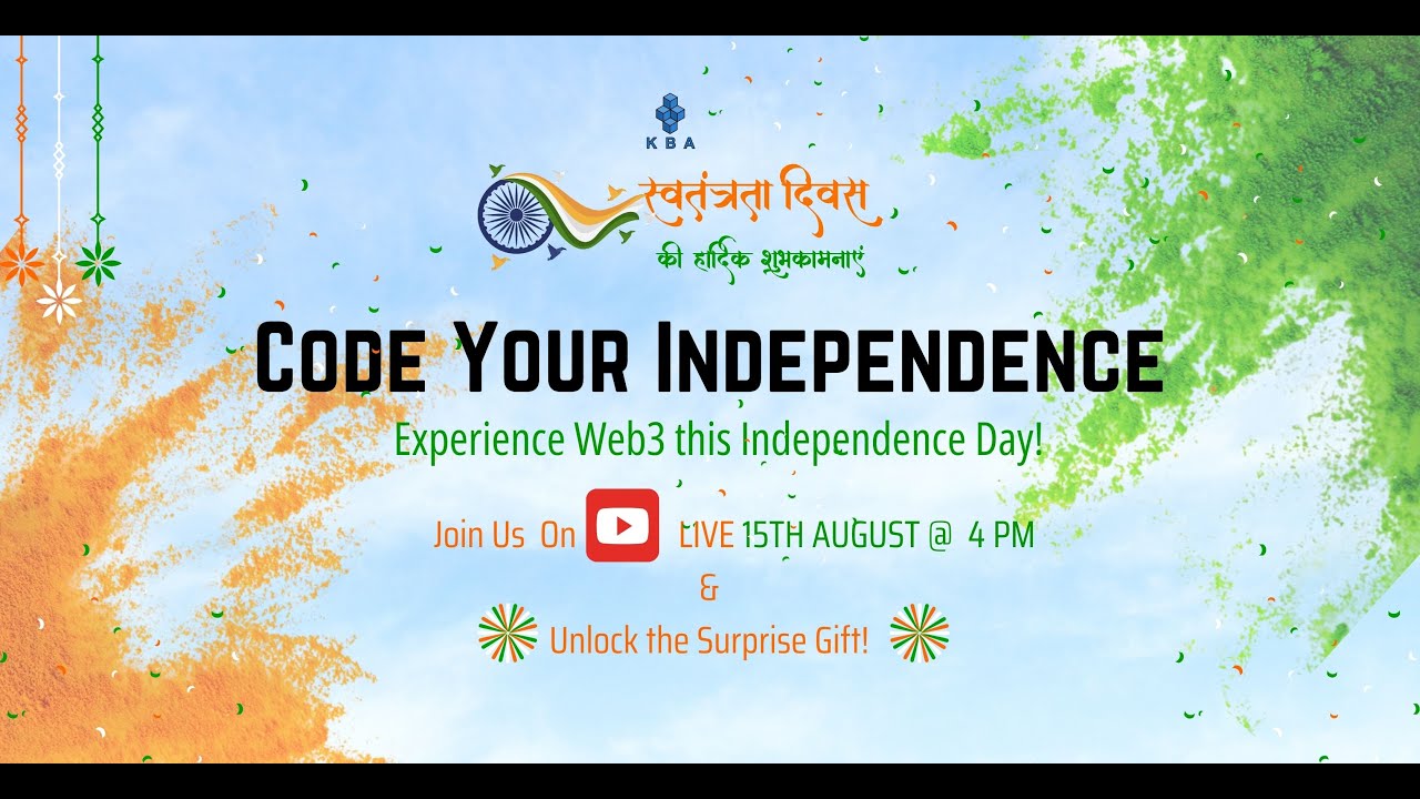 Code Your Independence: Experience Web3 This Independence Day! - YouTube