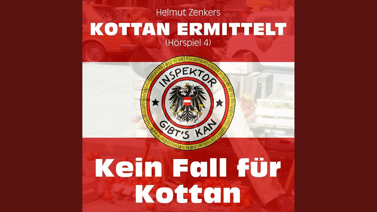 Kapitel 7 - Kottan ermittelt: Kein Fall für Kottan (Hörspiel 4) - YouTube