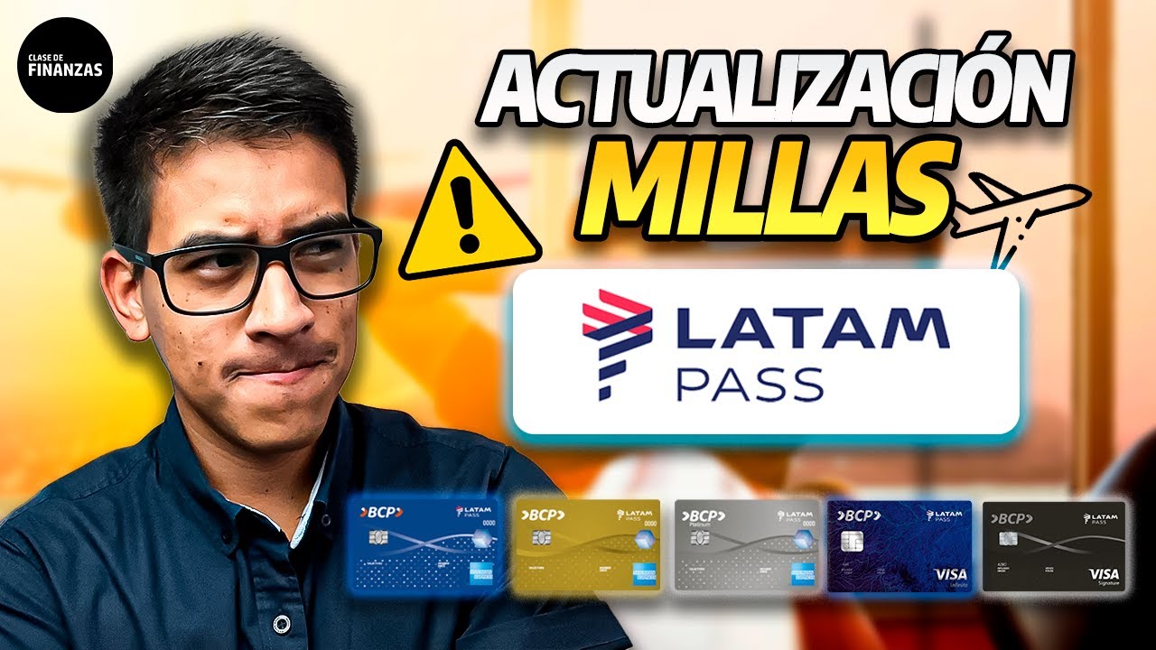 CAMBIOS en tus MILLAS LATAM PASS🛫 | Tarjetas de CRÉDITO BCP Perú 💳 ...