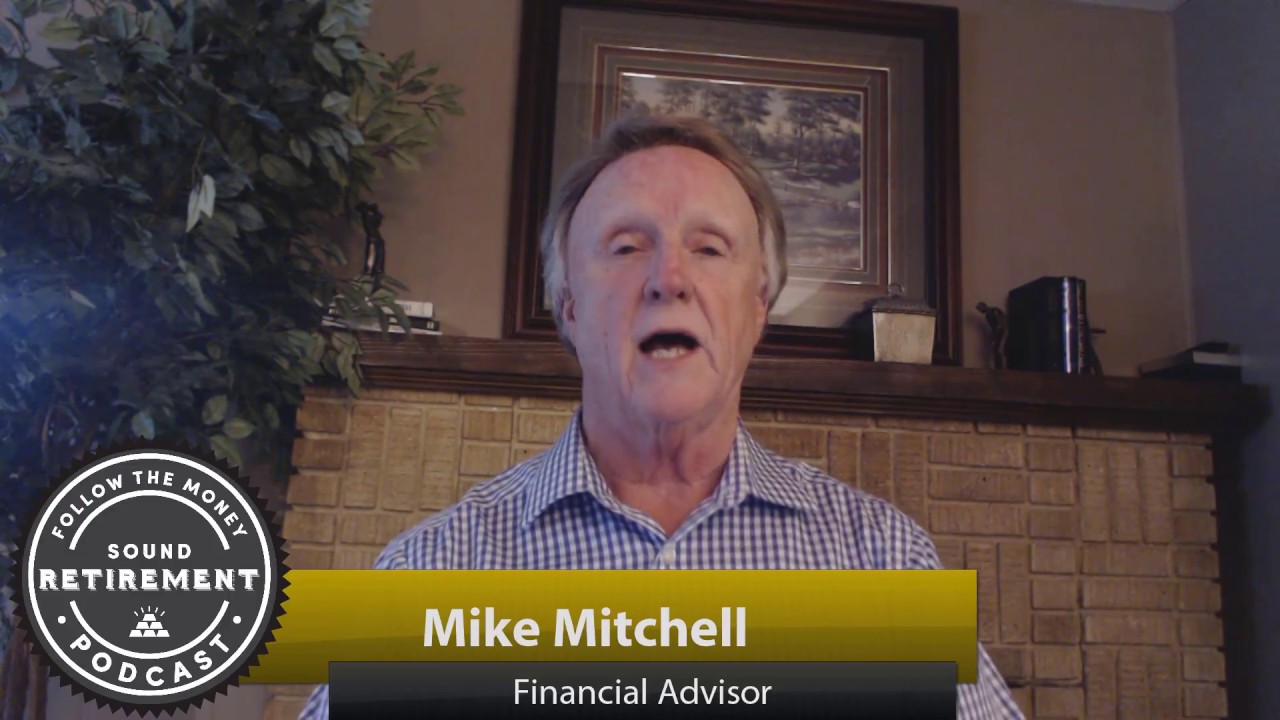 5 Basic Steps Towards a Sound Retirement - Mike Mitchell - YouTube