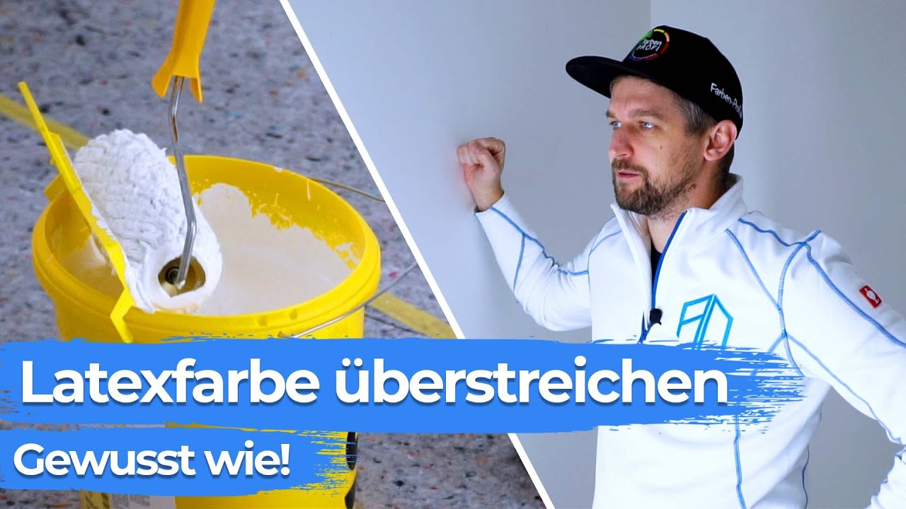 Latexfarbe Mit Latexfarbe Berstreichen