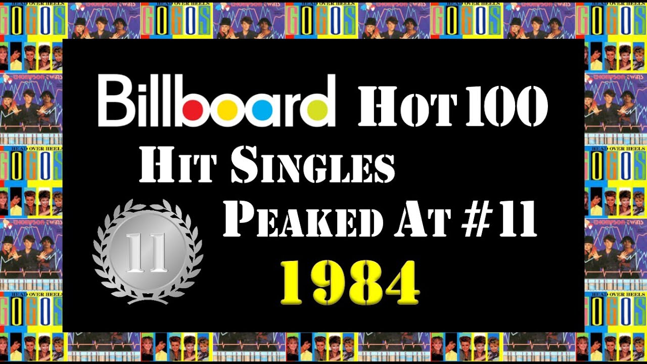 Hit Singles peaked at No.11 in 1984 / Billboard Hot 100 / American ...