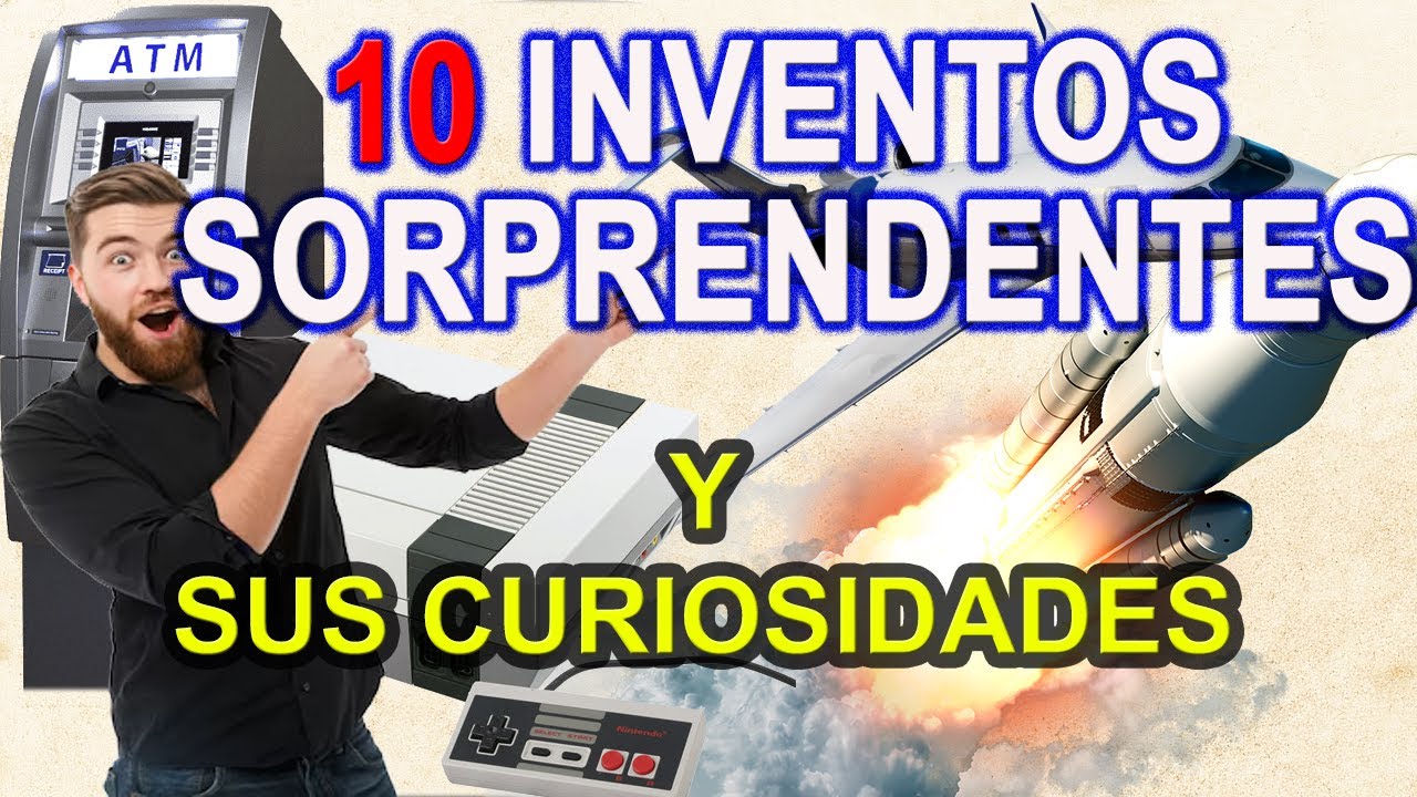👀 Los 10 inventos más Sorprendentes del siglo 20 y sus Curiosidades 🕵🏻 ...