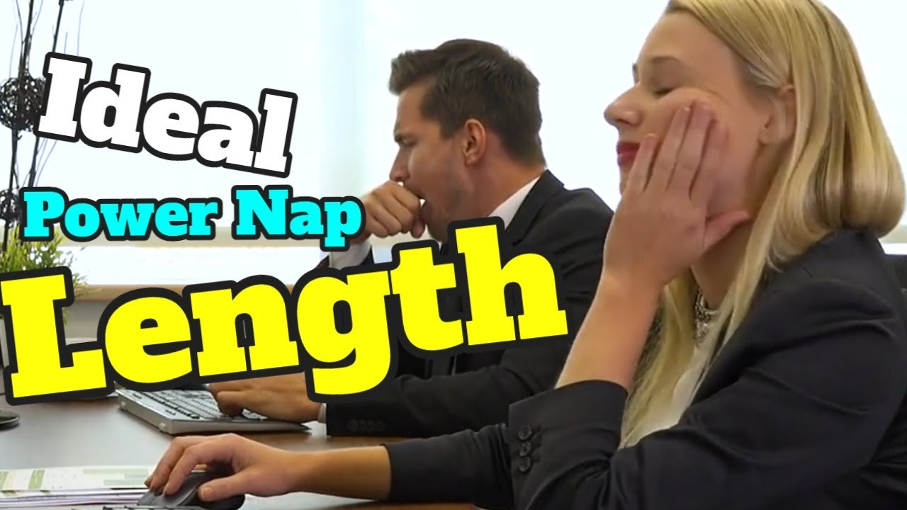 The Ideal Power Nap Length - How To Transform Your Day - YouTube