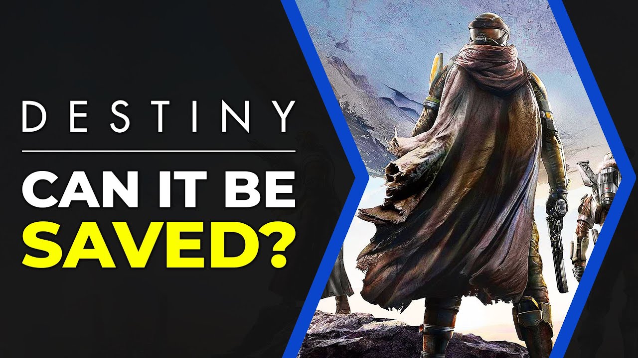 Destiny - Can It Be Saved? - YouTube