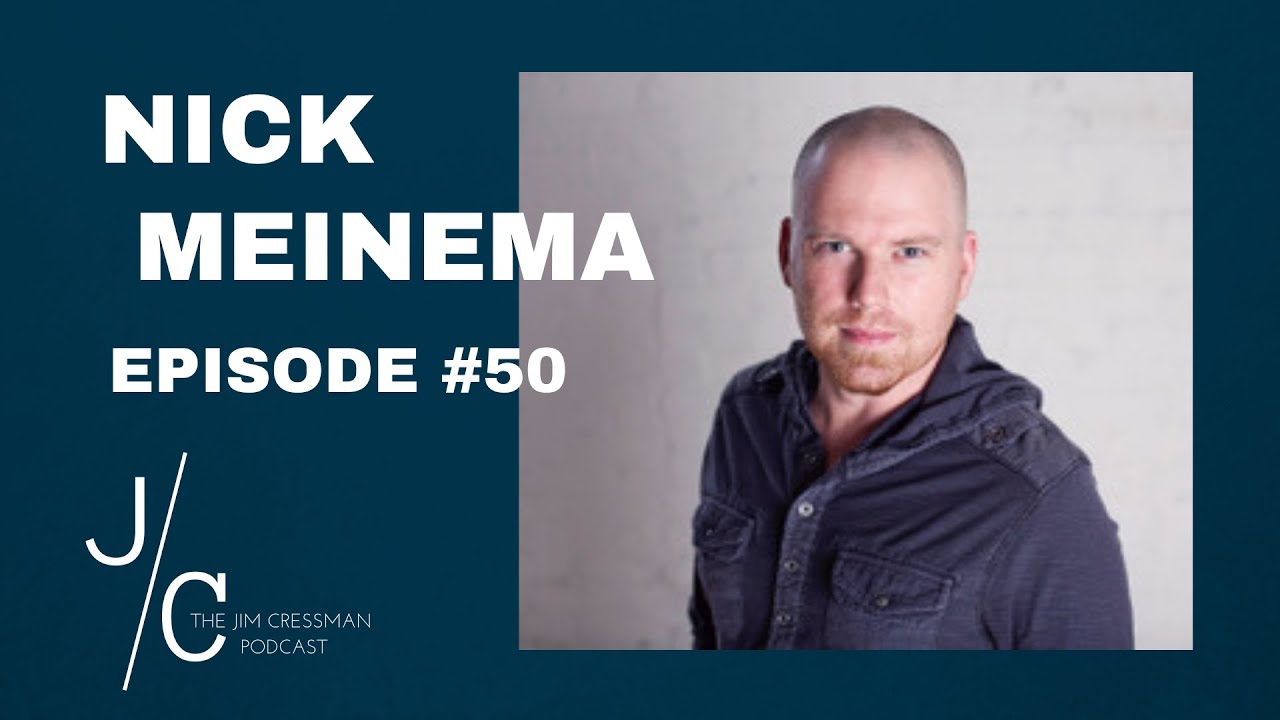 The Jim Cressman Podcast - Nick Meinema - YouTube