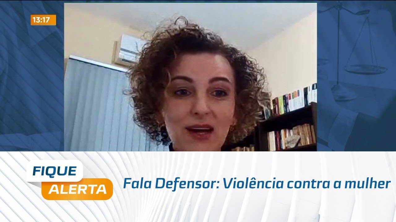 Fala Defensor: Violência contra a mulher - YouTube