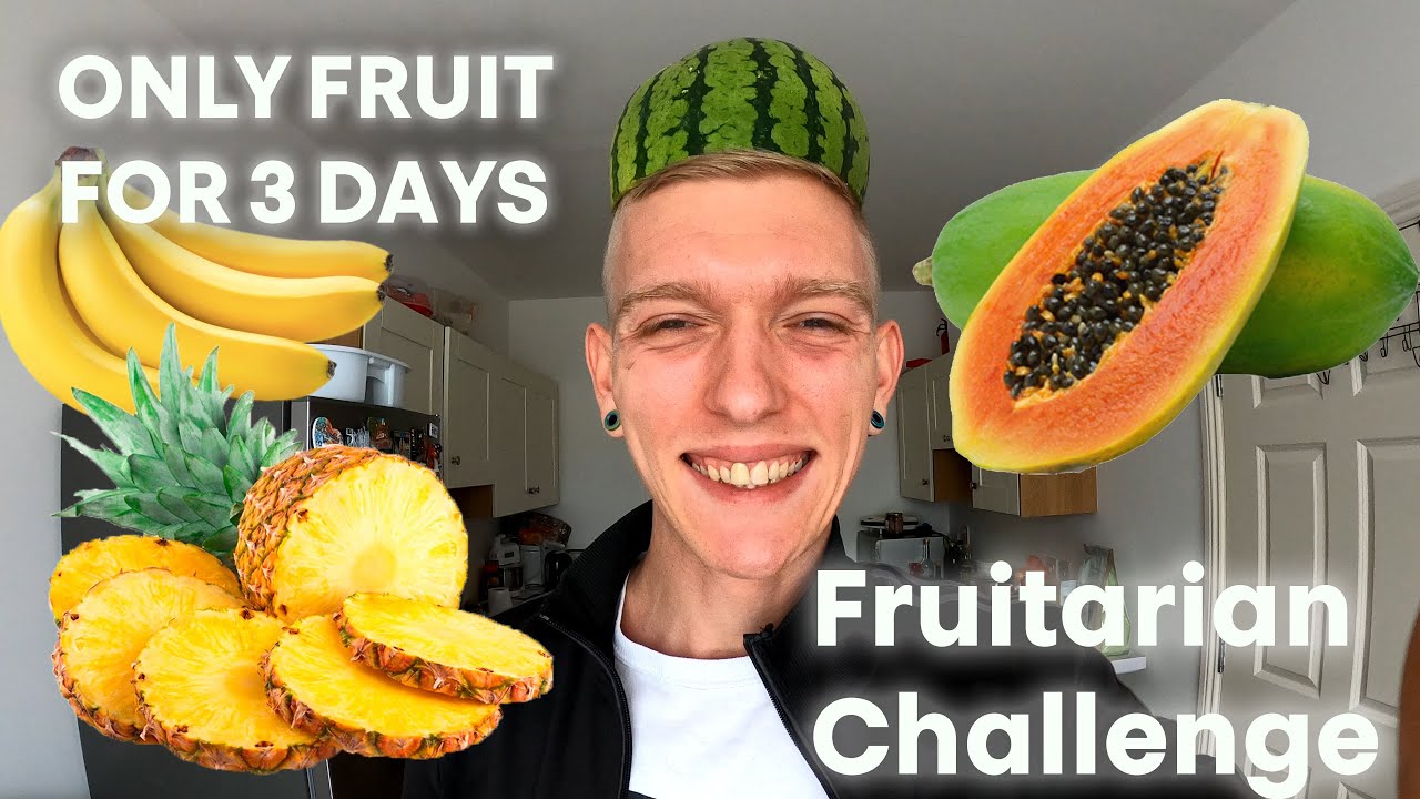 I went FRUITARIAN for 3 days | BMX Athlete's first ever experience ...