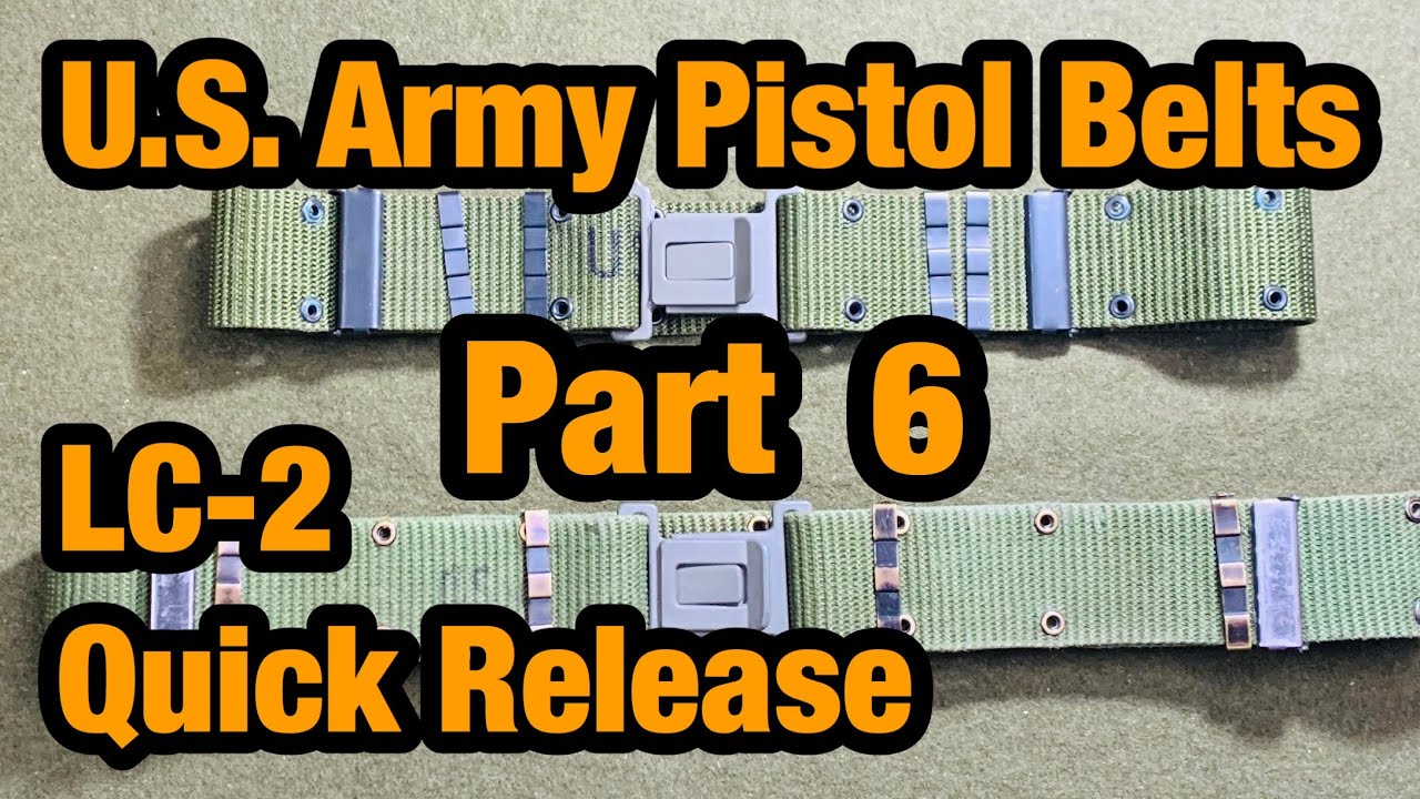 LC-2 QUICK RELEASE, ALICE PISTOL BELT web belts part 6 #039 - YouTube