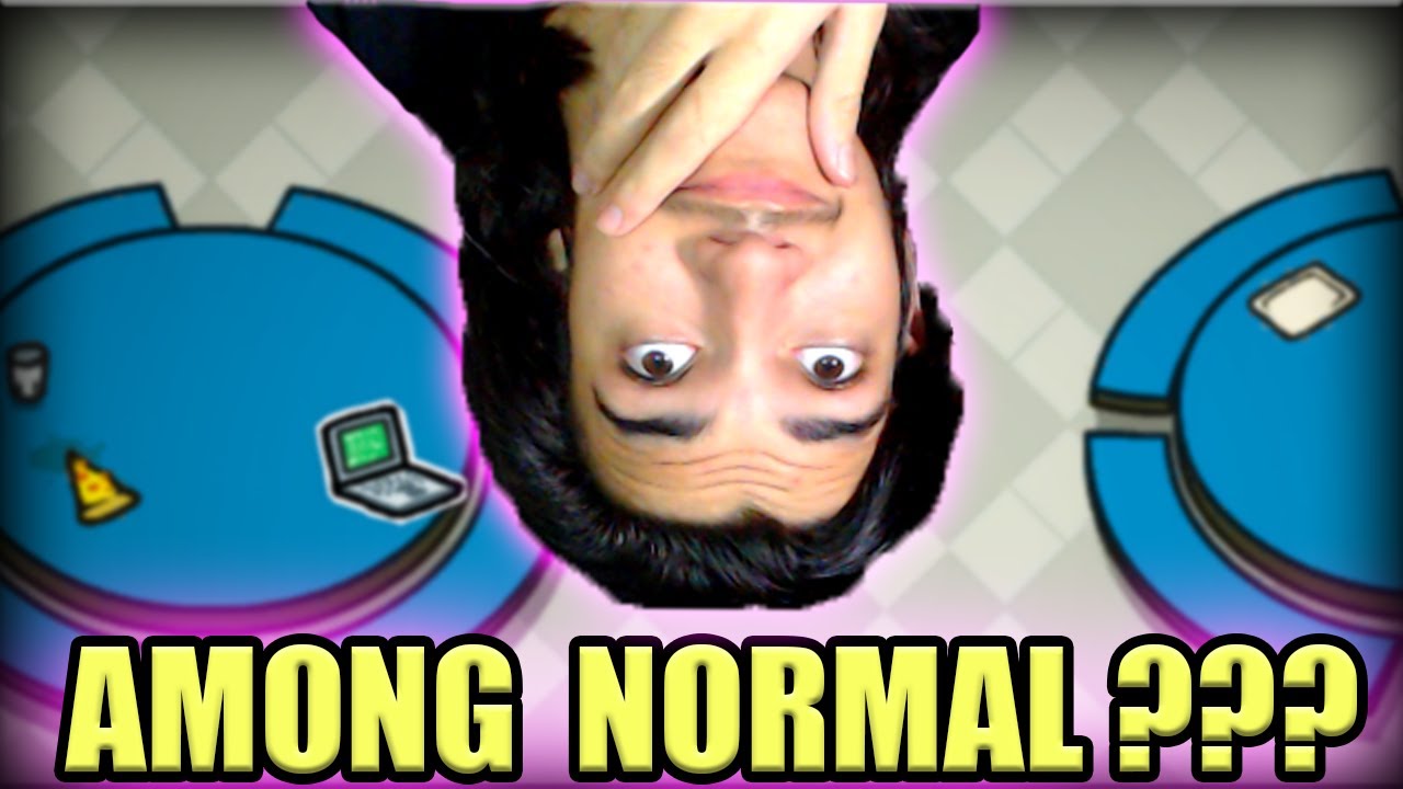 Among Us mas É NORMAL ??? - YouTube