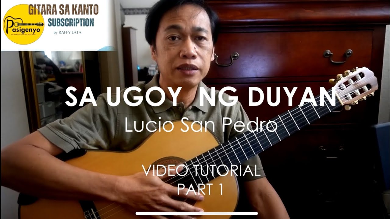 Video Tutorial - SA UGOY NG DUYAN (Lucio San Pedro) | Part 1 - YouTube