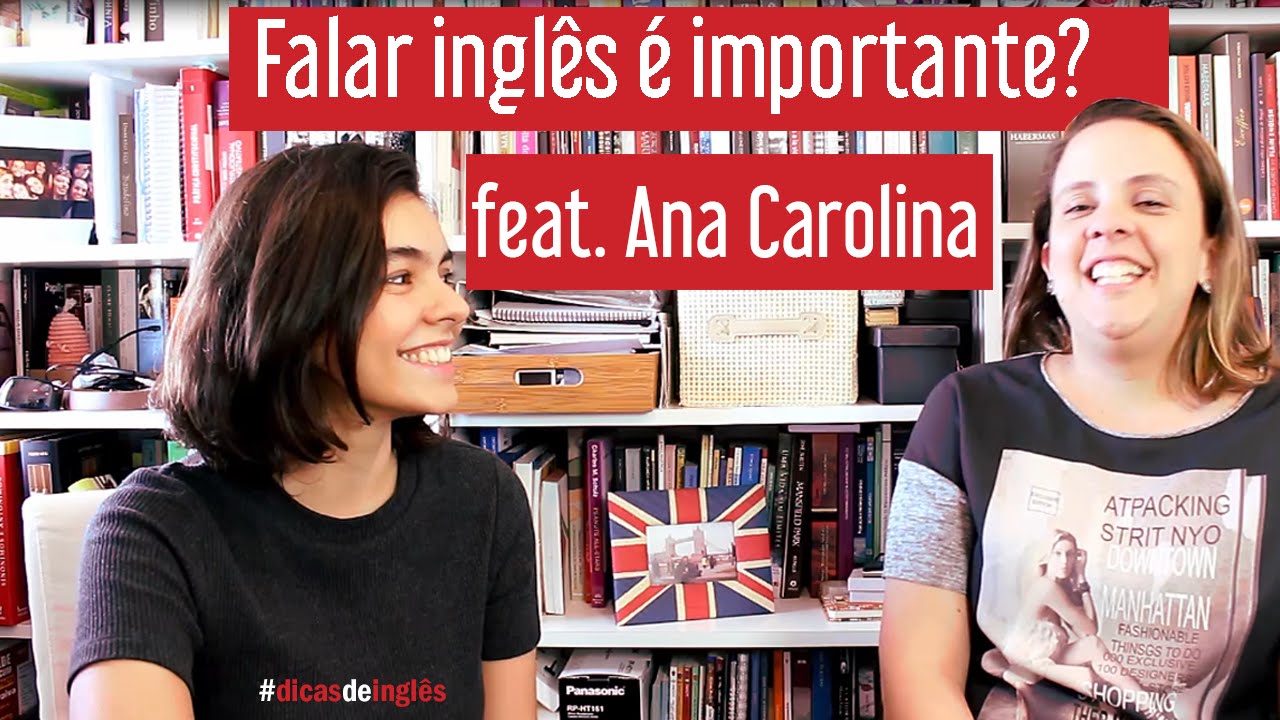 Aprenda ou fale inglês com Ana Carolina - YouTube