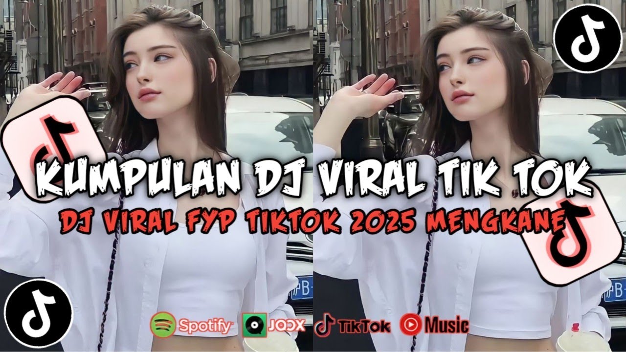 KUMPULAN DJ VIRAL TIK TOK TERBARU 2025 FULL BASS JEDAG JEDUG MENGKANE - YouTube