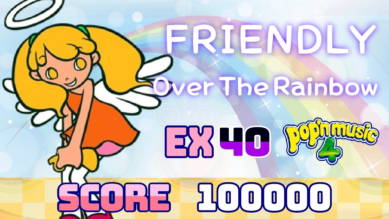 ポップンミュージック フレンドリー/Over The Rainbow EX 100000 COOL PERFECT - YouTube