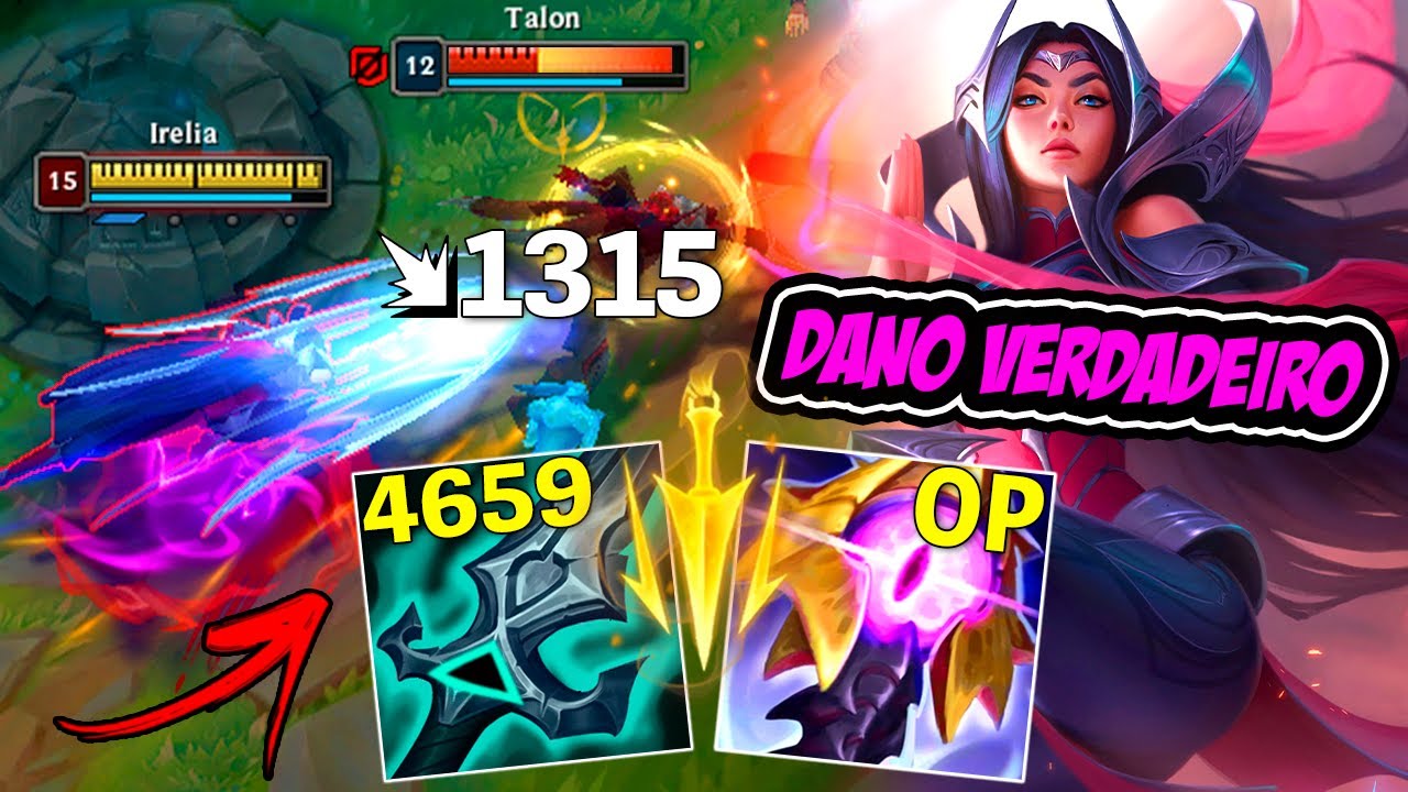 IRELIA AD E AP BUILD DE DANO VERDADEIRO NAS LÂMINAS É INSANO - LEAGUE ...