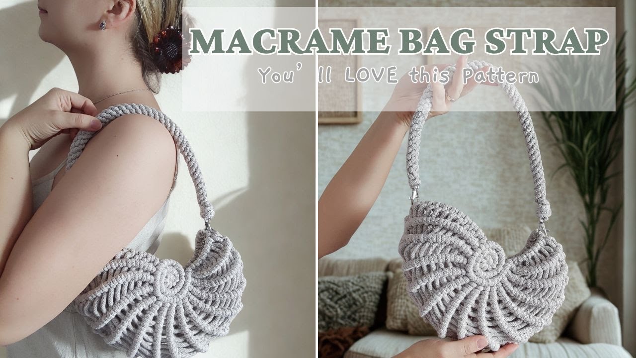 Macrame Strap Tutorial – Perfect for Handmade Bags! - YouTube