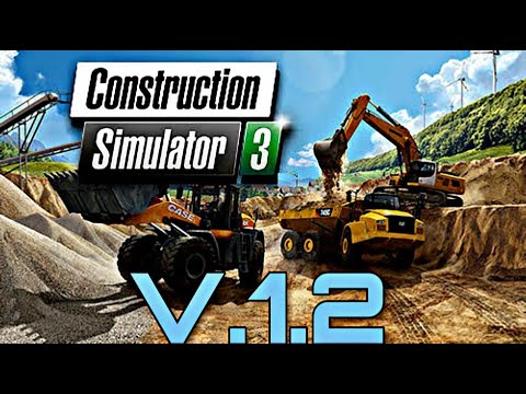 CONSTRUCTION SIMULATOR 3 APK MOD V.1.2 DINHEIRO INFINITO + TUDO ...