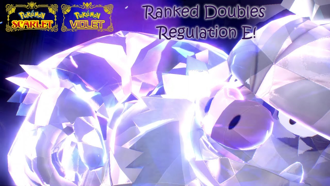 "The Haunting of Regulation E!" Pokémon Scarlet & Violet Ranked Doubles ...