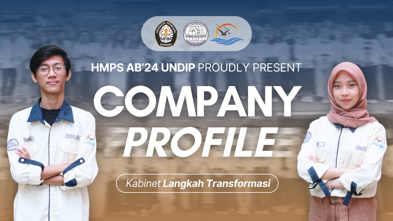[COMPANY PROFILE] HMPS ADMINISTRASI BISNIS 2024 KABINET LANGKAH ...