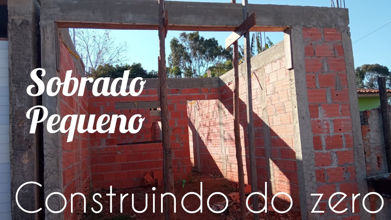 CONSTRUÇÃO DE UM SOBRADO PEQUENO/ #diário de obra - YouTube