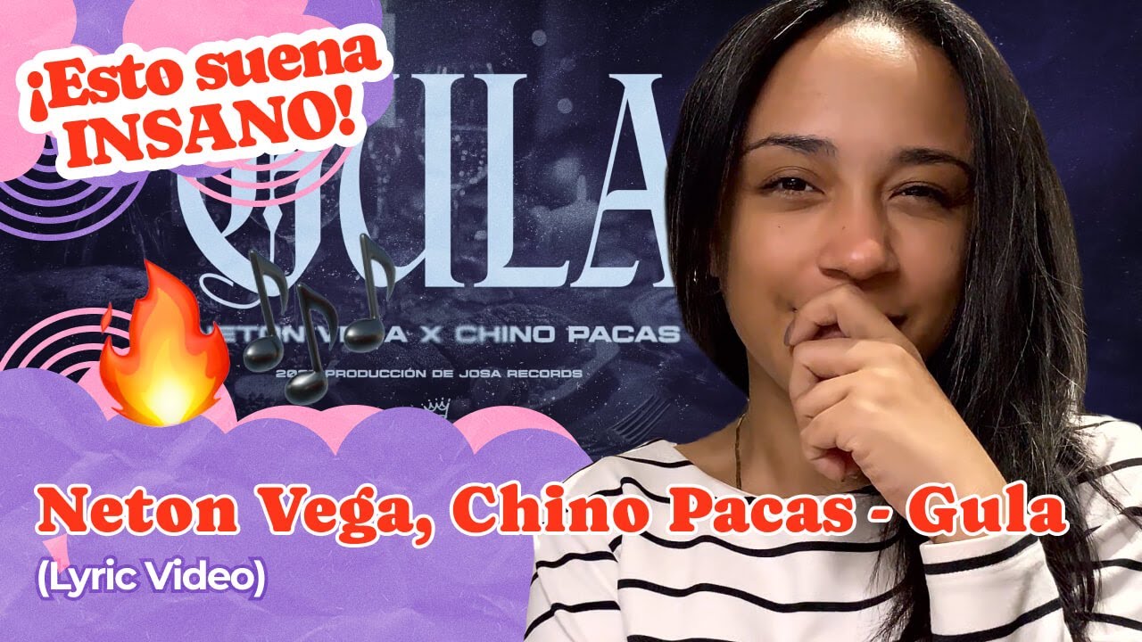 Neton Vega, Chino Pacas Gula (Lyric Video) Reacción !!! - YouTube