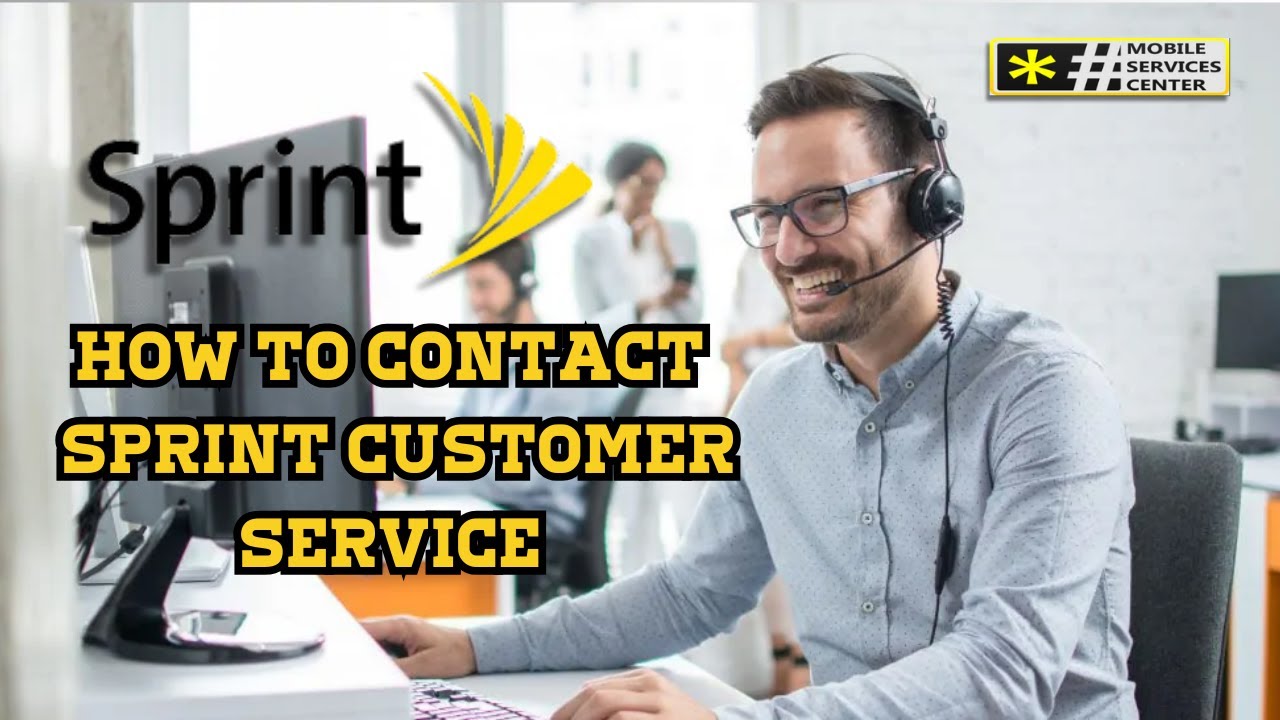 How To Contact Sprint Customer Service And Activate A New Sprint SIM ...