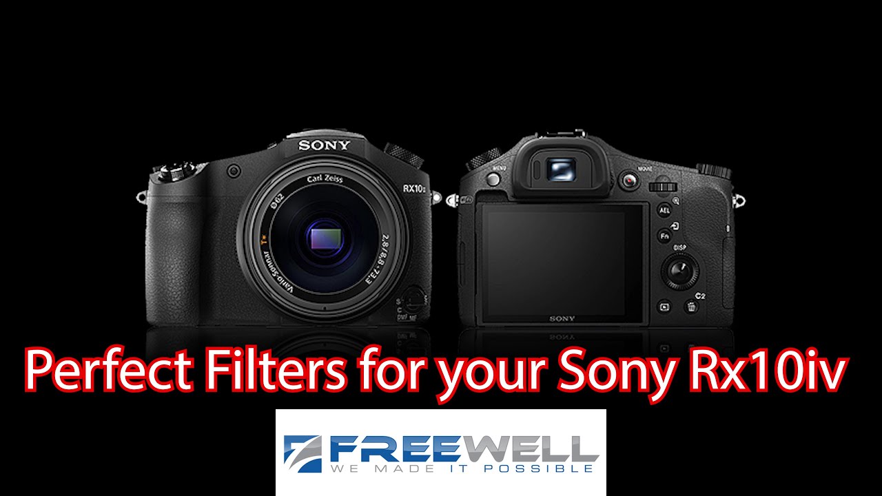 Perfect Filters for your Sony Rx10iv and other camera lenses - YouTube
