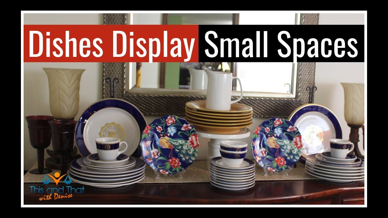 Dishes Display for Small Spaces Collaboration | Cohosted with Creative ...
