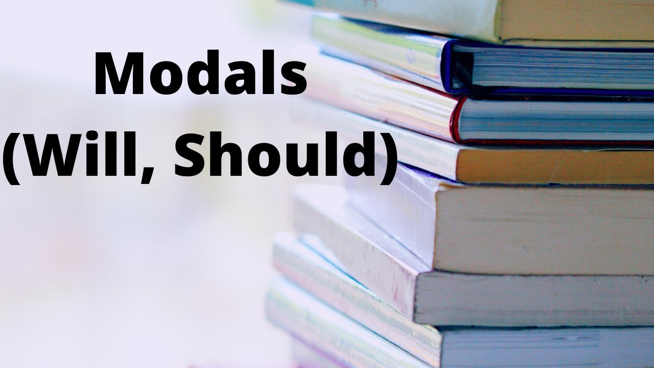 Modals (Will ,Should) - YouTube
