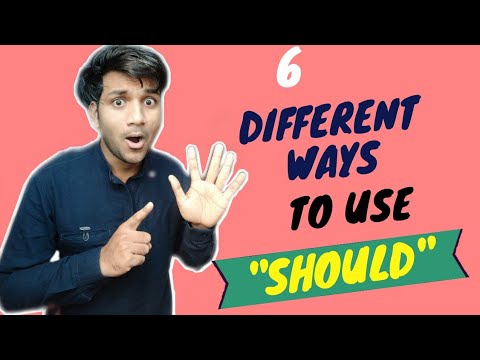 6 unique usages of SHOULD || How to use the modal verb SHOULD in ...