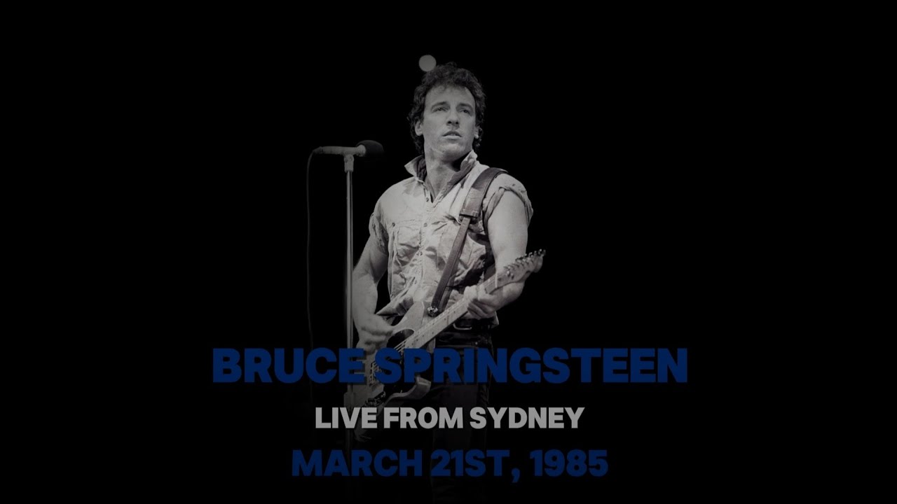 Bruce Springsteen - 03/21/1985 - Live from Sydney - YouTube
