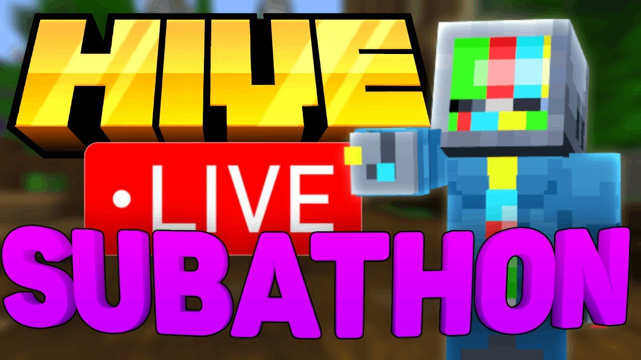 Hive Live Subathon! | Every Sub, I Stream for 10 More Minutes - YouTube