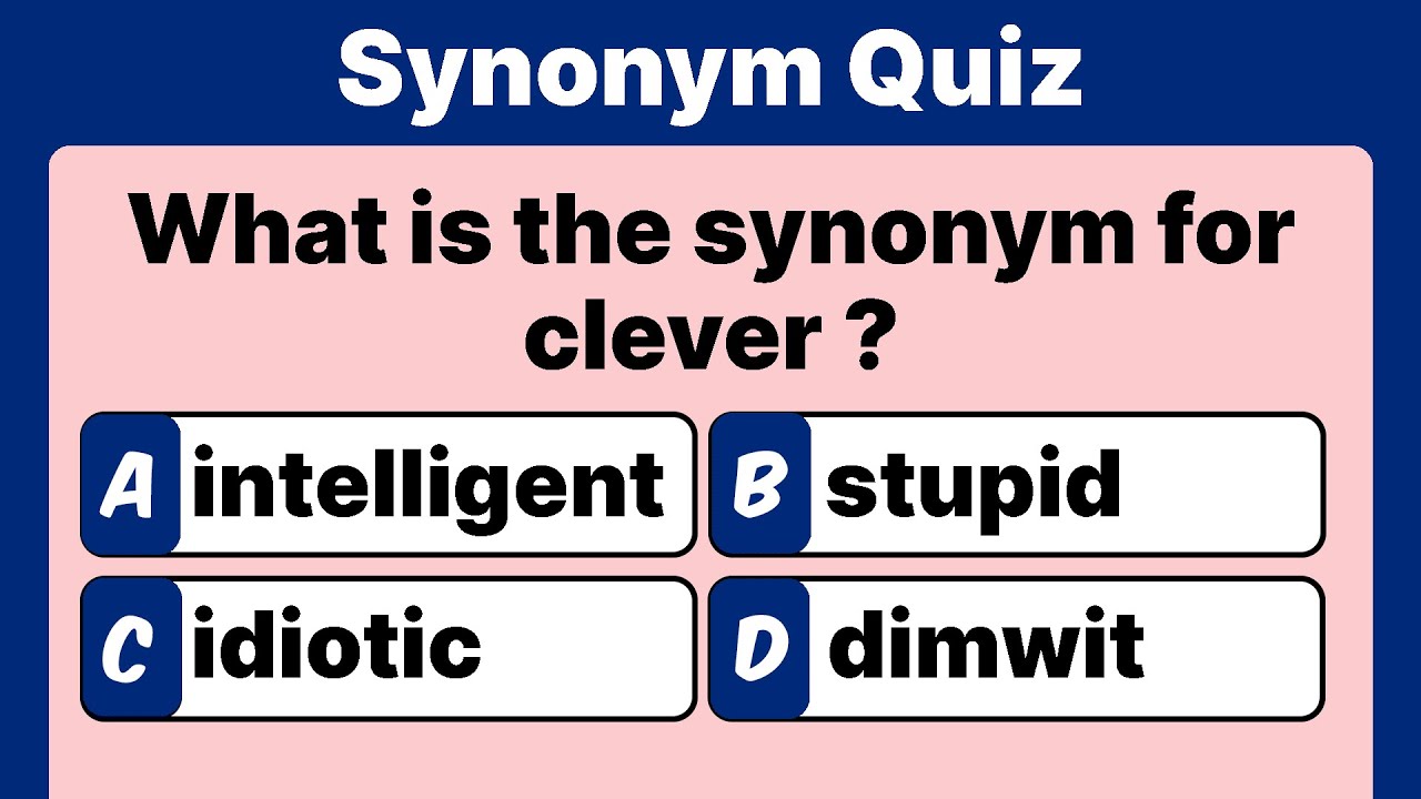 Synonym Quiz | English Grammar | English Test | Question and Answer ...