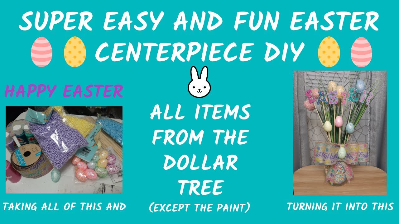 SUPER EASY AND FUN DOLLAR TREE EASTER CENTERPIECE DIY - YouTube