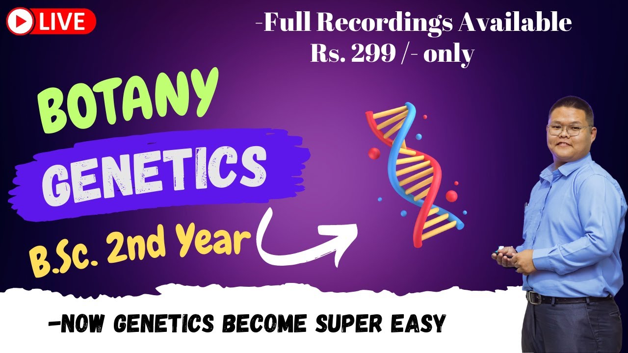 🔥🔥Genetics|| B.Sc. 2nd Year Botany || Guaranteed 20-25 Marks 😲 || - YouTube