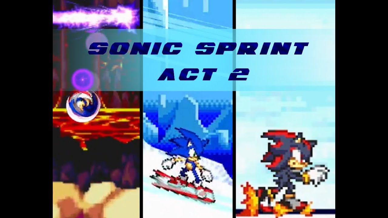 Sonic Sprint Act 2 Gameplay - YouTube