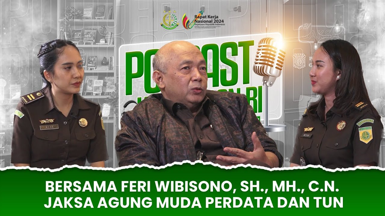 PODCAST KEJAKSAAN RI BERSAMA JAMDATUN - YouTube