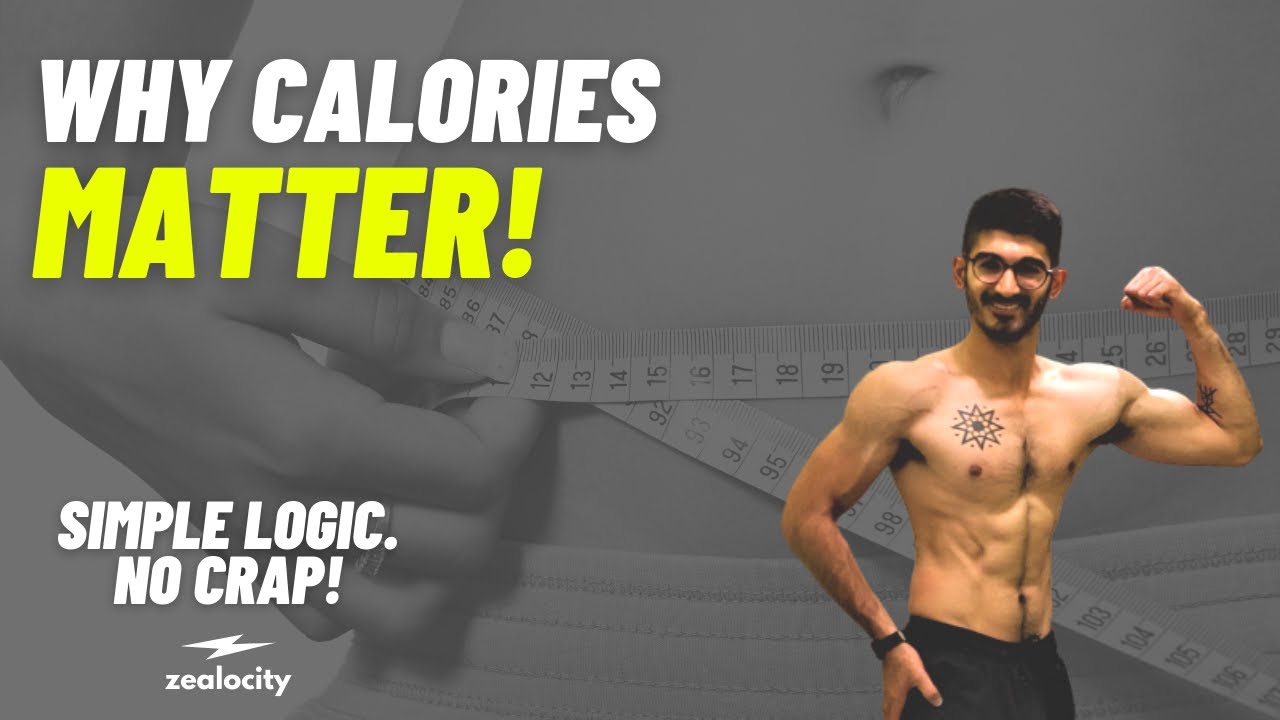 Why Calories MATTER - Let's END the Debate! - YouTube