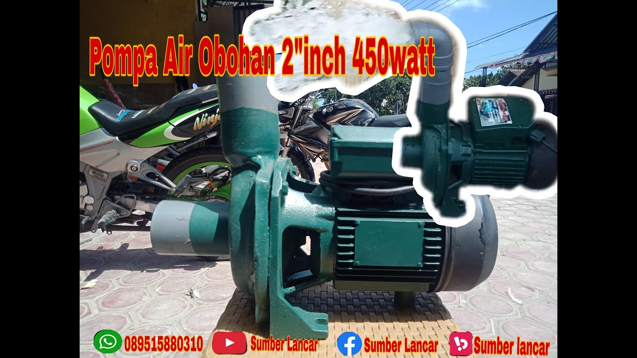 POMPA AIR 2"INCH 450WATT UNTUK KOLAM DAN RUMAH TANGGA 089515880310 ...