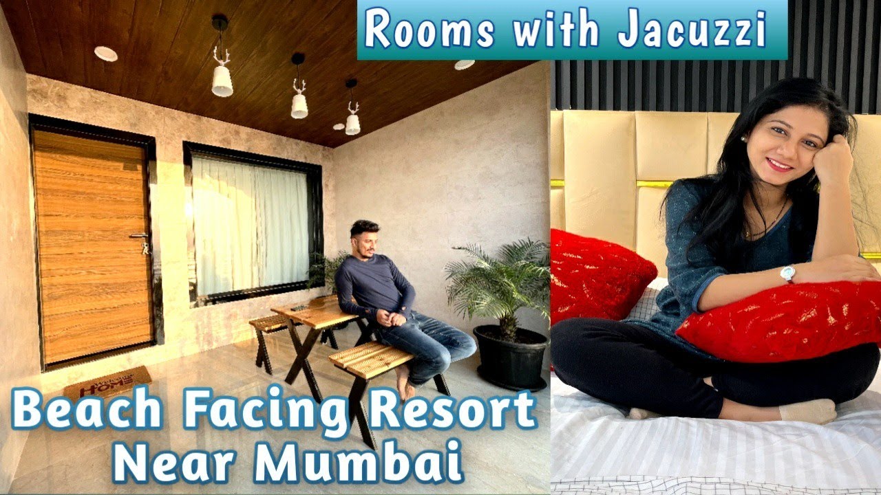 Arabian Sea Resort Virar | Beach facing Resort | best place near mumbai ...