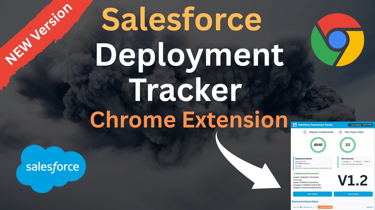 NEW: Salesforce Deployment Tracker Extension v1.2 | @SalesforceHunt ...