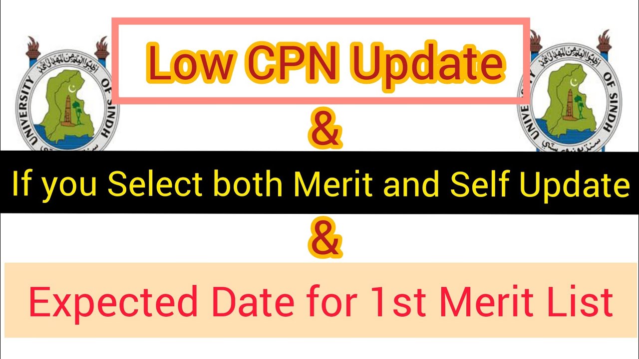 Sindh University Update about Low CPN | selection of Self & Merit both ...