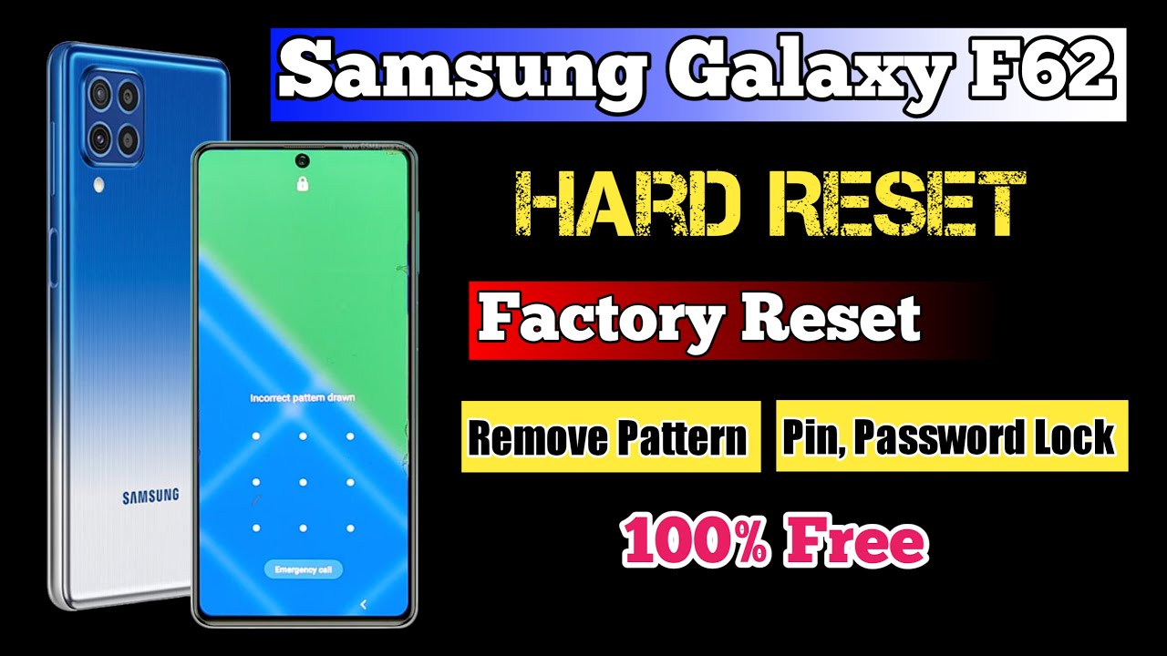 Samsung F62 Factory Reset | Hard Reset | Samsung F62 Pin, Pattern ...